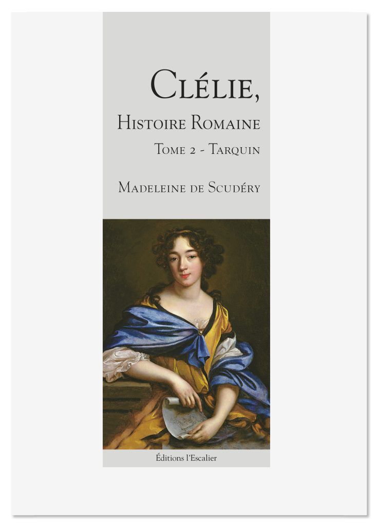 Clélie, histoire romaine - Tome 2/10 - Tarquin • Éditions l'Escalier